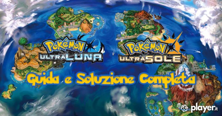 Pokemon Ultrasole e Ultraluna - Soluzione e Guida