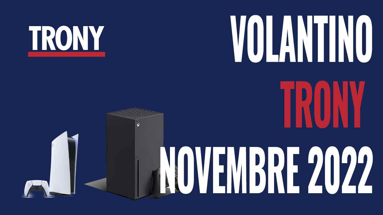 Trony scontial 50% per i gamer | Volantino Novembre 2022 - Player.it