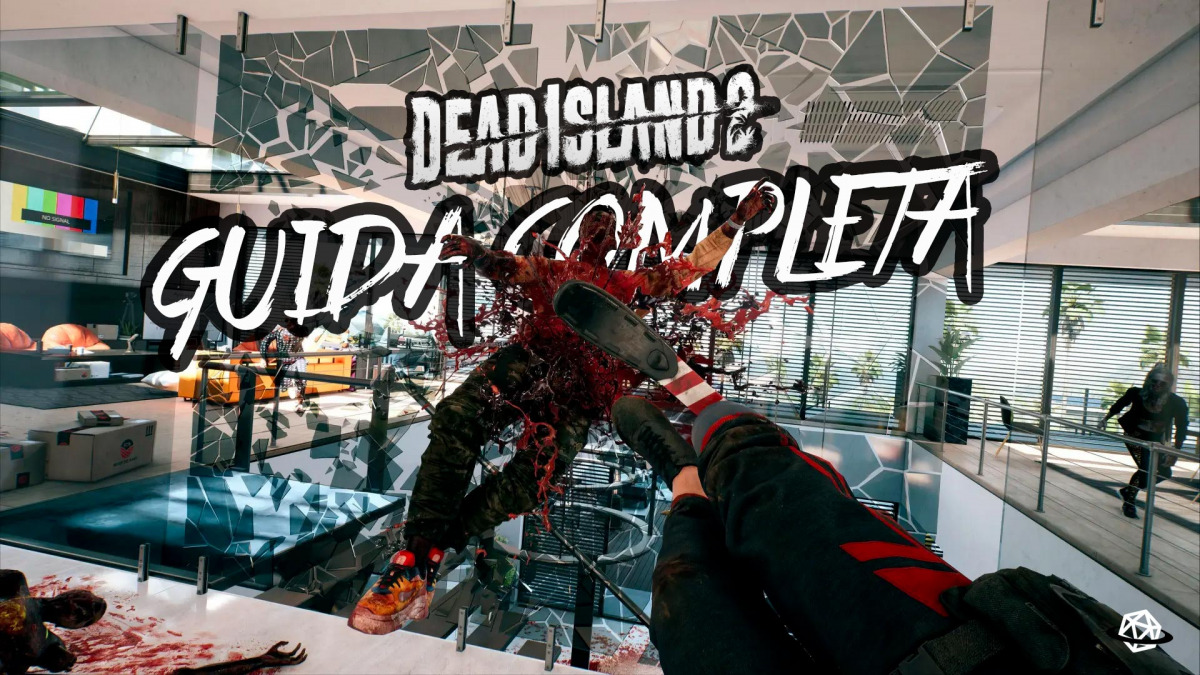 Dead Island 2 | Guida Completa (Missioni, Armi, Segreti) - Player.it