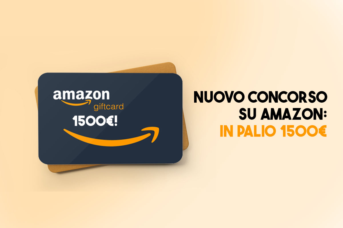 Amazon ti regala fino a 1500€ | Possono partecipare tutti ed è ...