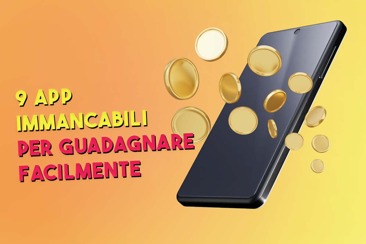 9 App per guadagnare facilmente 💸 | Quattro di queste non le conosce ...