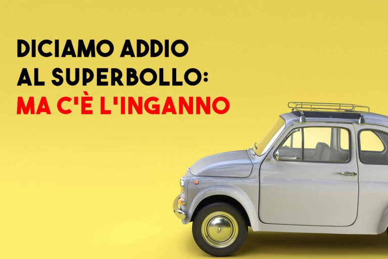 Addio al superbollo, ma occhio a festeggiare | Pronte stangate per ...
