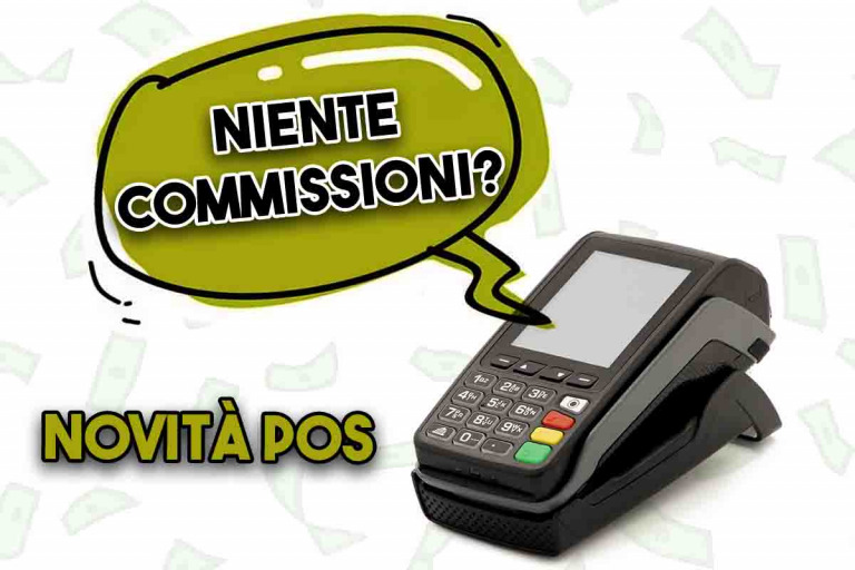Pagamenti col POS, addio alle commissioni? Quasi, ma sotto una certa ...