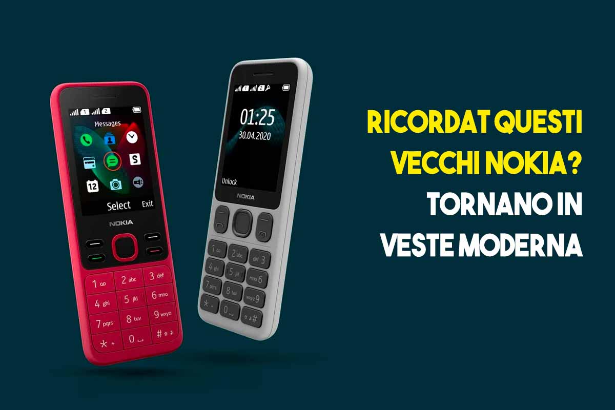 Ricordate questi vecchi Nokia? Tornano sul mercato rivisti ma e con una ...