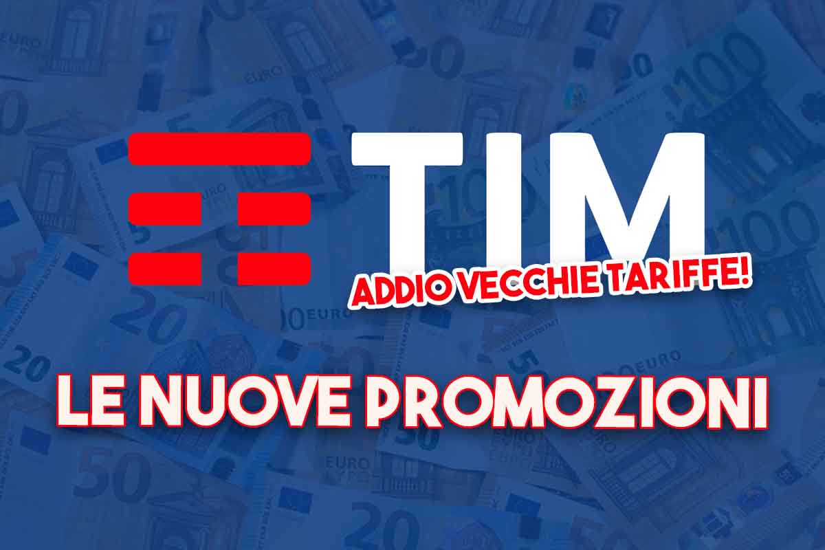Addio alle vecchie promozioni TIM | Arrivano le nuove da attivare ...
