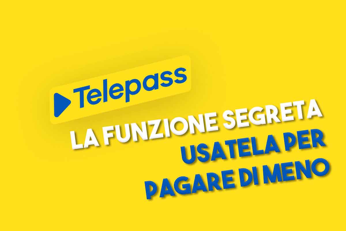 Il Telepass ha una funzione segreta sconosciuta | Se la usate pagherete ...