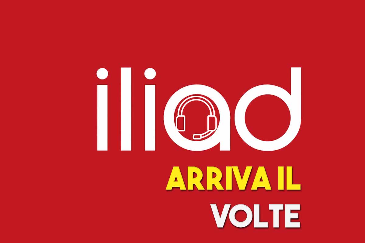 Iliad aggiunge finalmente il servizio al VoLTE | Ora si potrà avere una ...