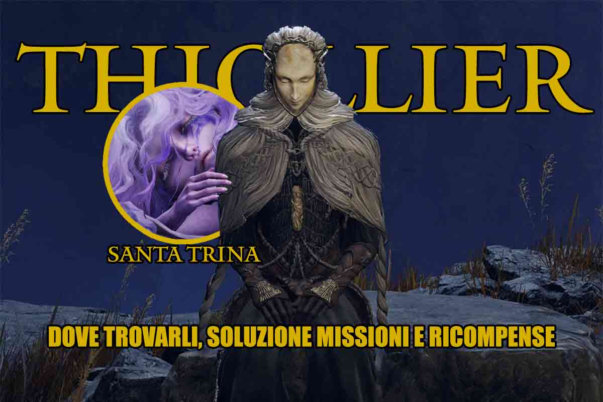 Elden Ring: Thiollier (e Santa Trina) quest [Soluzione] - Player.it